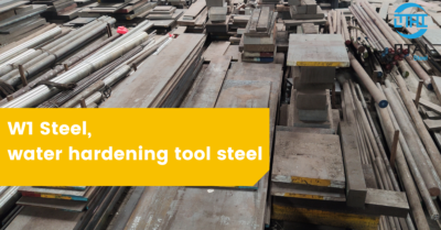 W1 Steel: ASTM A686 Water-Hardening Tool Steel - Otai Special Steel